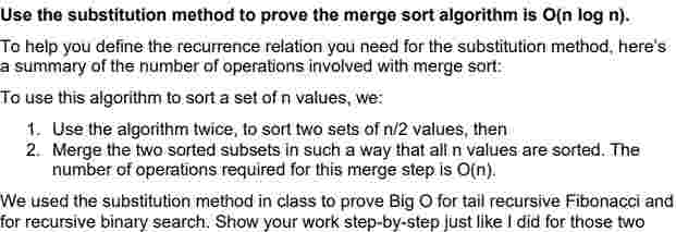 Solved Use the substitution method to prove the merge sort | Chegg.com