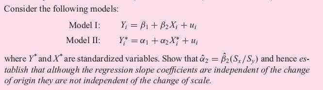 Solved Consider the following models: Model I: Y = B1 + B2X; | Chegg.com