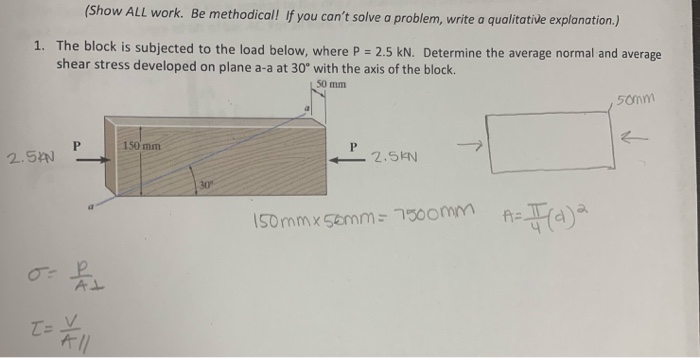 Solved (Show ALL work. Be methodical! If you can't solve a | Chegg.com