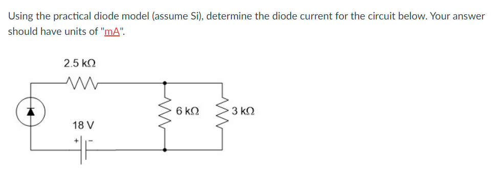 Solved Using the practical diode model (assume Si), | Chegg.com