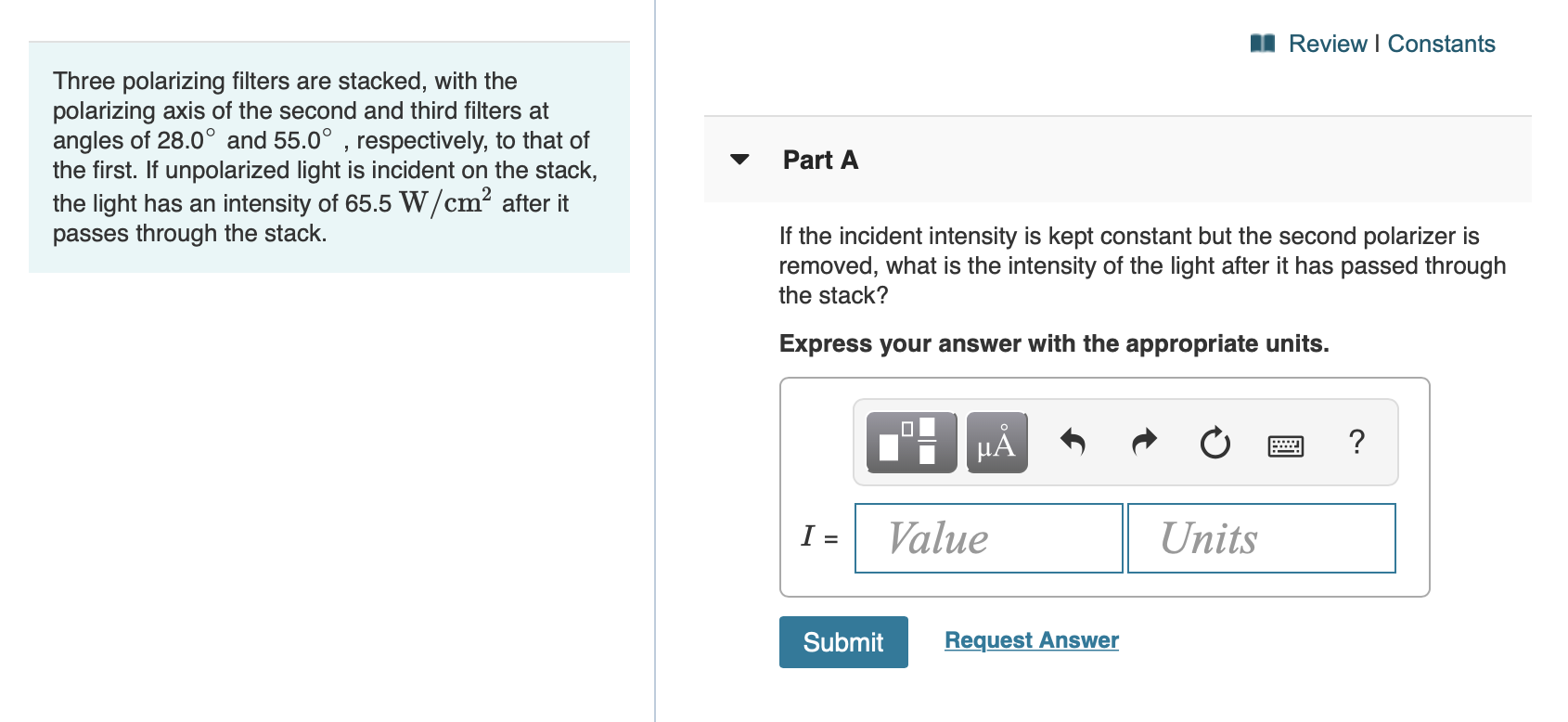 Solved | Review | Constants Three polarizing filters are | Chegg.com