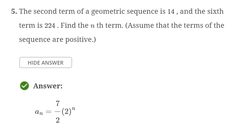 Solved The second term of a geometric sequence is 14 , ﻿and | Chegg.com