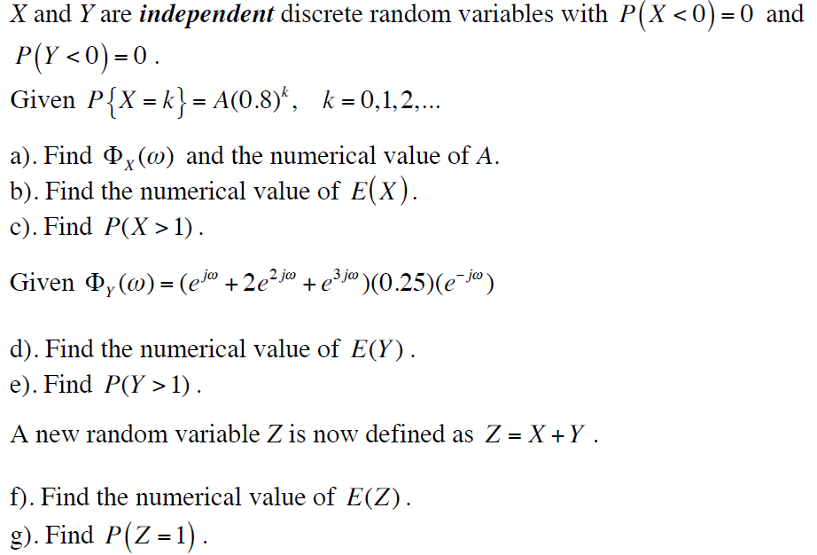 Solved X and Yare independent discrete random variables with | Chegg.com