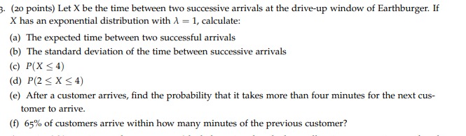 Solved ( 20 points) Let X be the time between two successive | Chegg.com