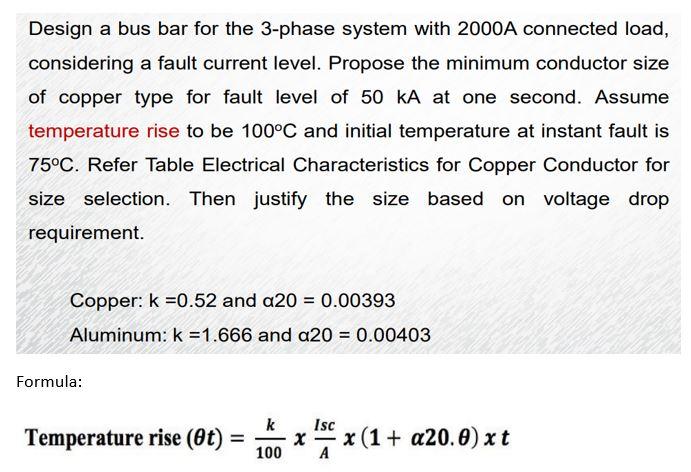 Solved Design a bus bar for the 3-phase system with 2000A | Chegg.com