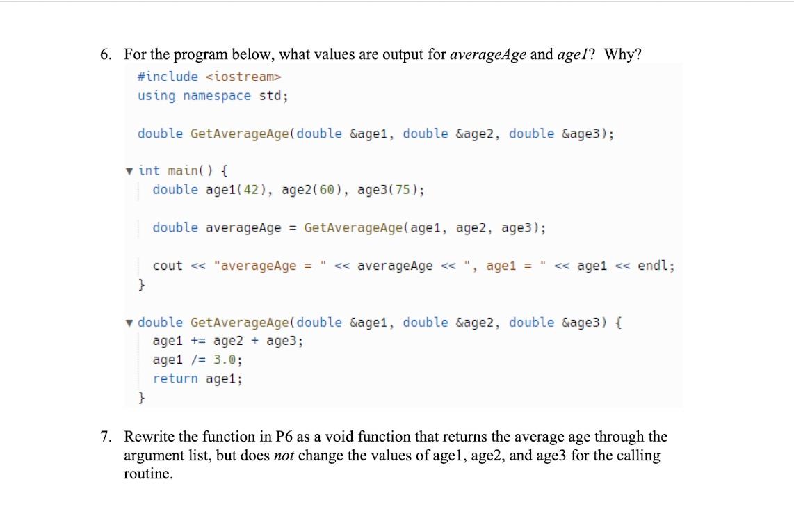 Solved 6. For the program below, what values are output for | Chegg.com