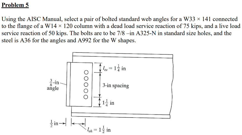 Solved Problem 5 Using the AISC Manual, select a pair of | Chegg.com