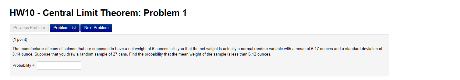 Solved HW10 - Central Limit Theorem: Problem 1 Previous | Chegg.com