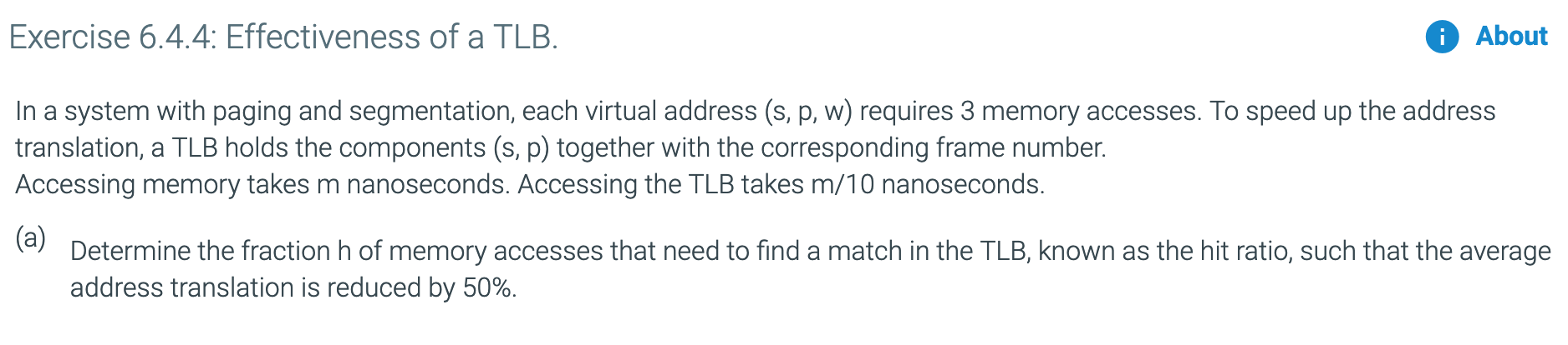 Solved Exercise 6.4.4: Effectiveness of a TLB. About In a | Chegg.com