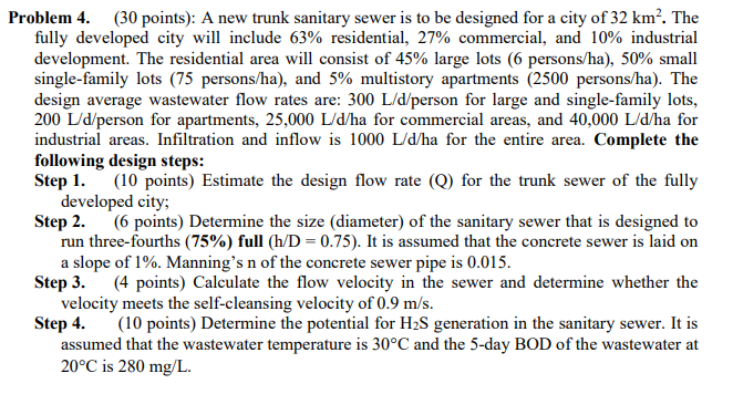 Solved Problem 4. (30 points): A new trunk sanitary sewer is | Chegg.com