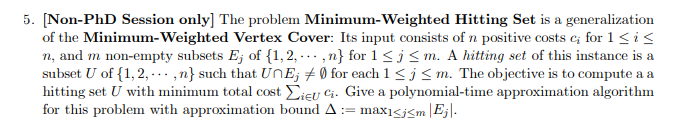 The problem Minimum-Weighted Hitting Set is a | Chegg.com