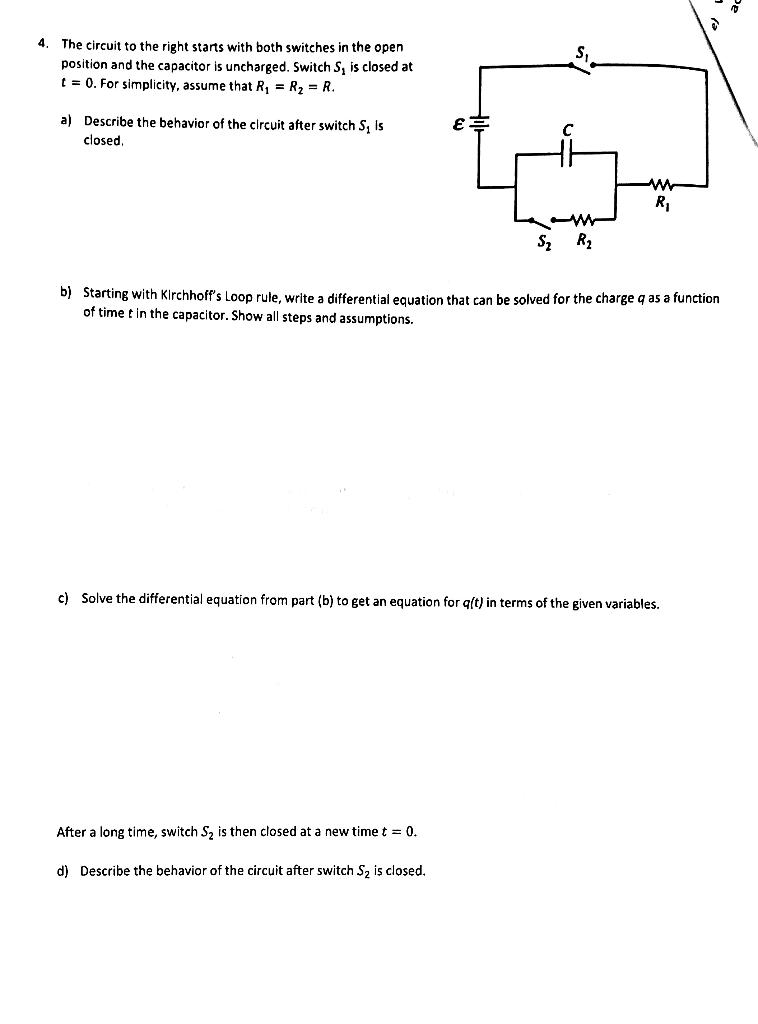 Solved 4. The circuit to the right starts with both switches | Chegg.com