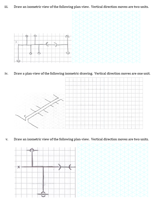 Question 4 - Isometric Drawings Draw plan views and | Chegg.com