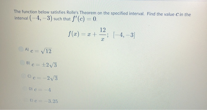 Solved The function below satisfies Rolle's Theorem on the | Chegg.com