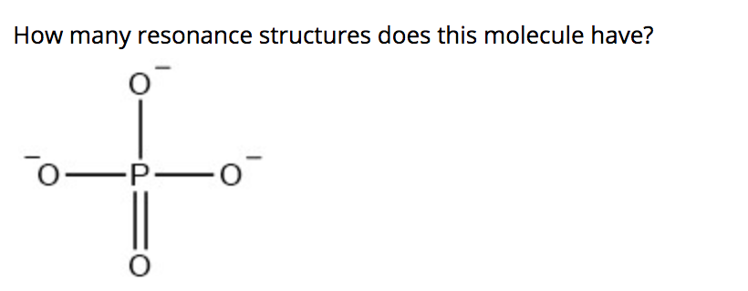 Solved How many resonance structures does this molecule | Chegg.com
