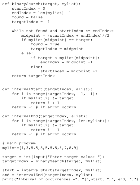 Solved Python Programming: 1) What does the binarySearch | Chegg.com