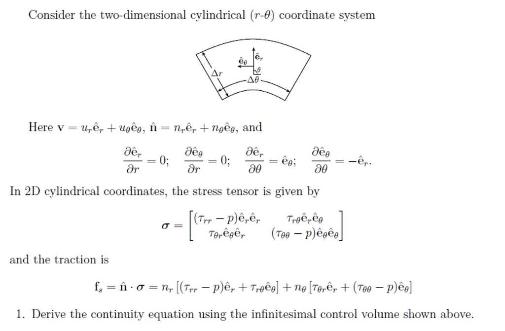 Consider the two-dimensional cylindrical (r-0) | Chegg.com