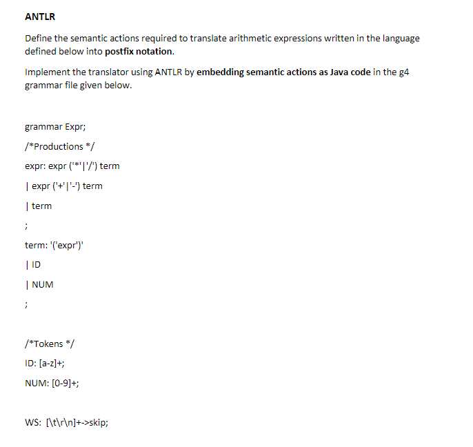 Solved ANTLR Define the semantic actions required to | Chegg.com