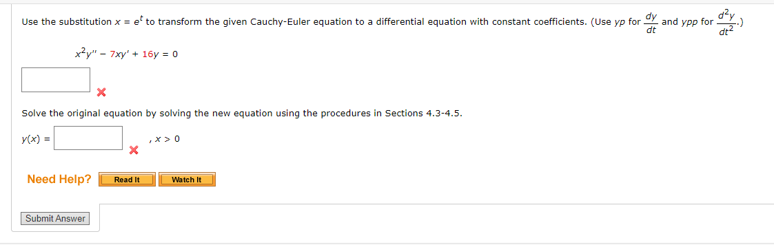 Solved Use the substitution x=et to transform the given | Chegg.com