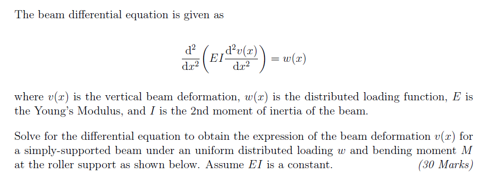 Solved The beam differential equation is given as | Chegg.com