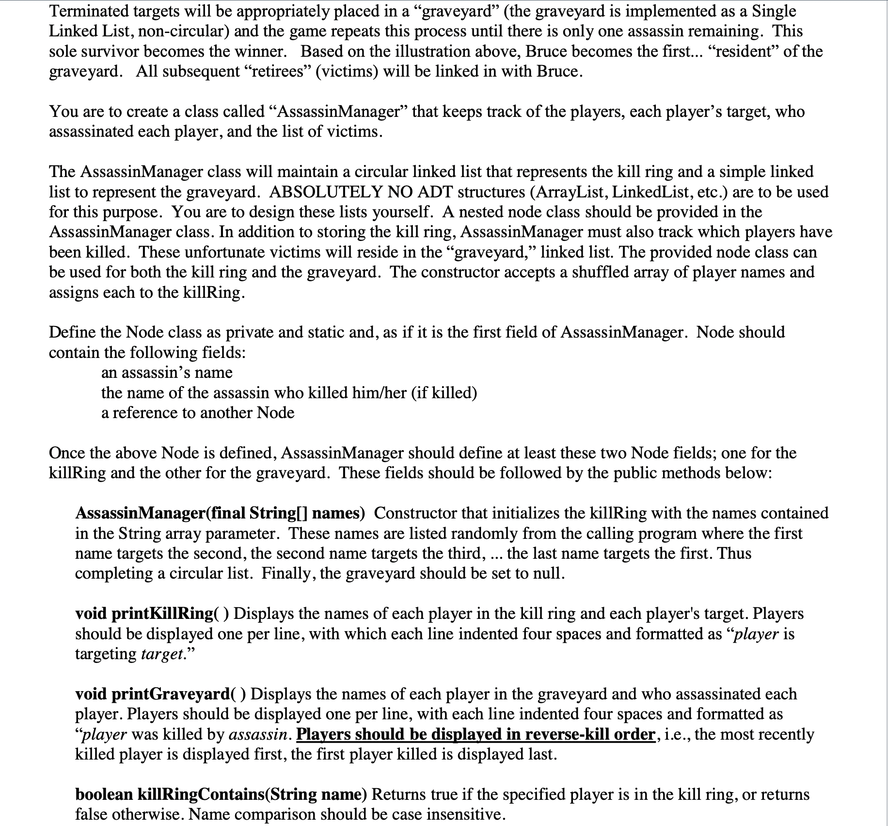 Solved The game Assassin is played by multiple players where | Chegg.com