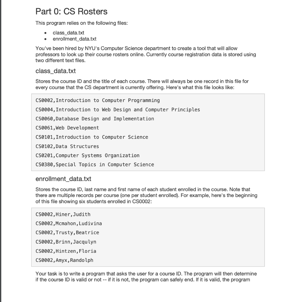 Solved Part 0: CS Rosters This program relies on the | Chegg.com