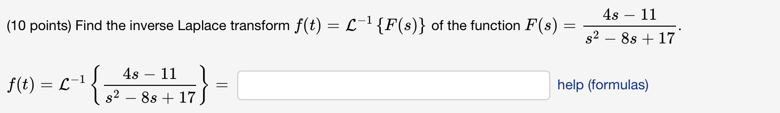 Solved (10 points) Find the inverse Laplace transform | Chegg.com