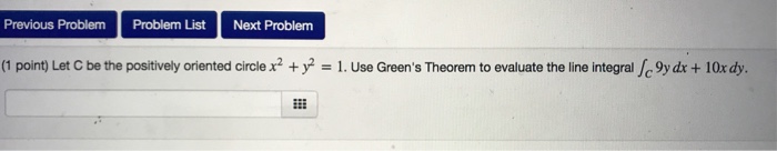 Solved Previous ProblemProblem List Next Problem (1 point) | Chegg.com