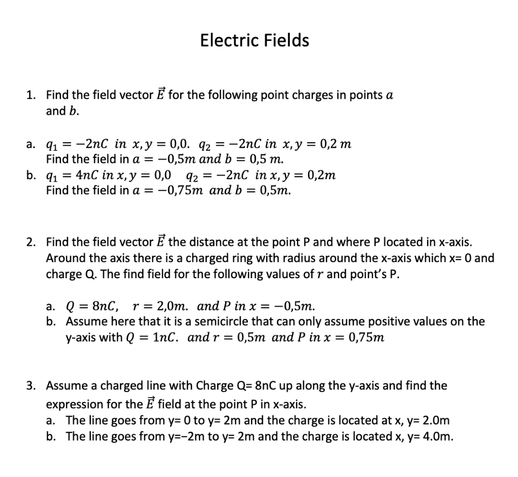 1. Find the field vector E for the following point | Chegg.com