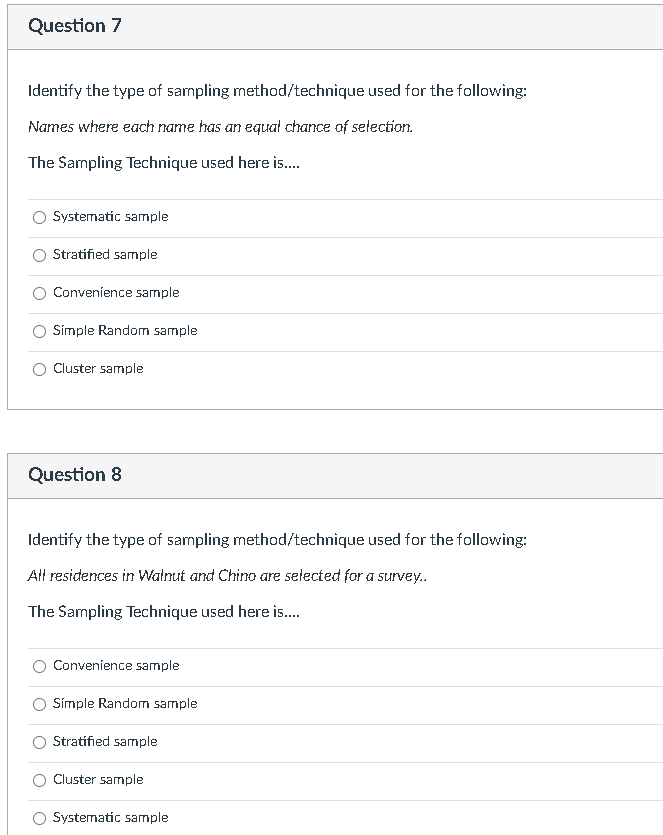 Solved Question 5 Identify the type of sampling | Chegg.com