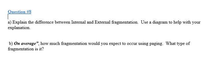 Solved Question #8 a) Explain the difference between | Chegg.com