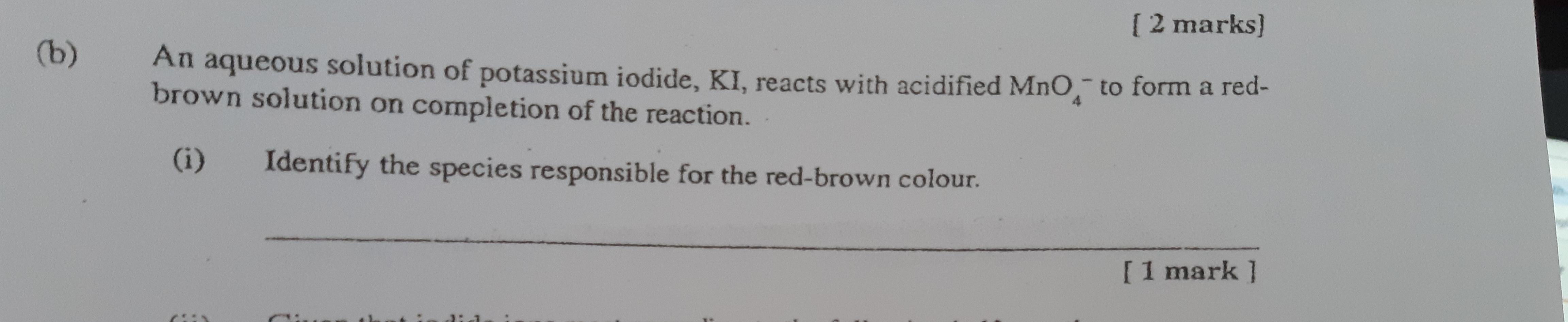 Solved [2 marks] (b) An aqueous solution of potassium | Chegg.com