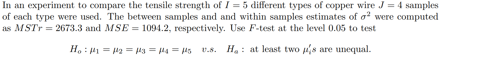 Solved - In an experiment to compare the tensile strength of | Chegg.com