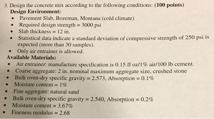 Solved 3. Design the concrete mix according to the following | Chegg.com