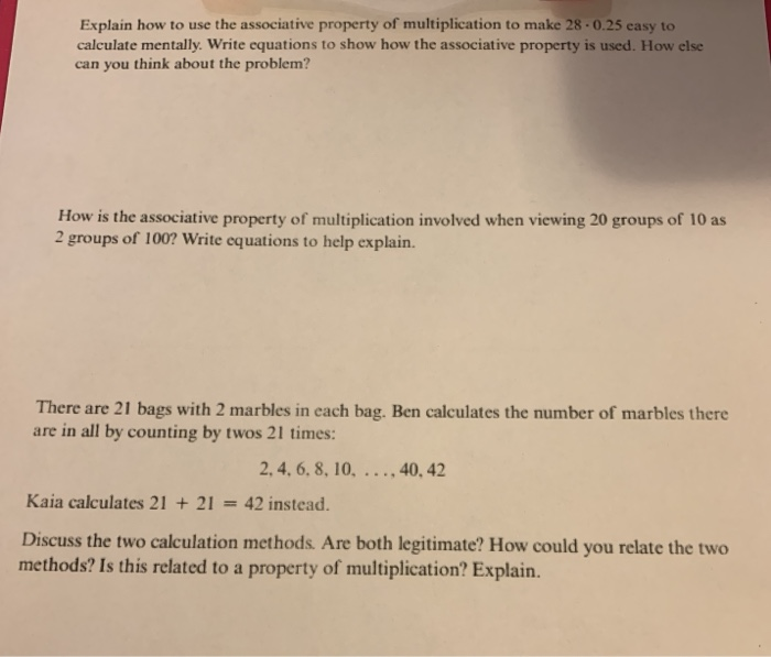 Solved Explain how to use the associative property of | Chegg.com