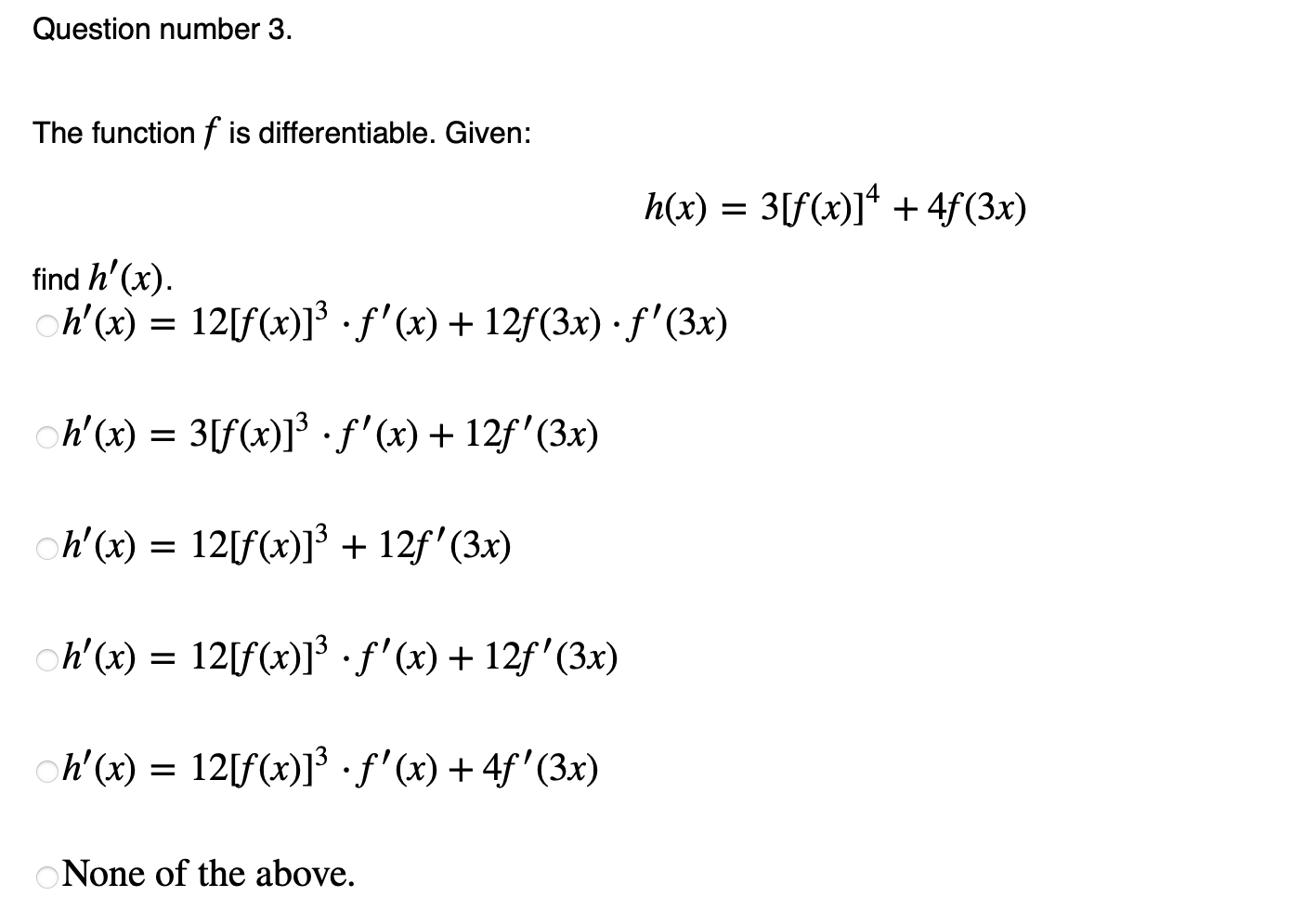 Solved Question number 3.The function f ﻿is differentiable. | Chegg.com