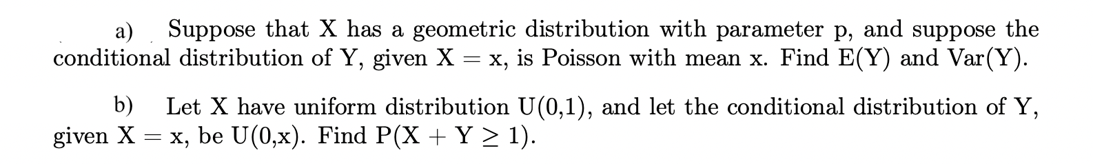 Solved A Suppose That X Has A Geometric Distribution With