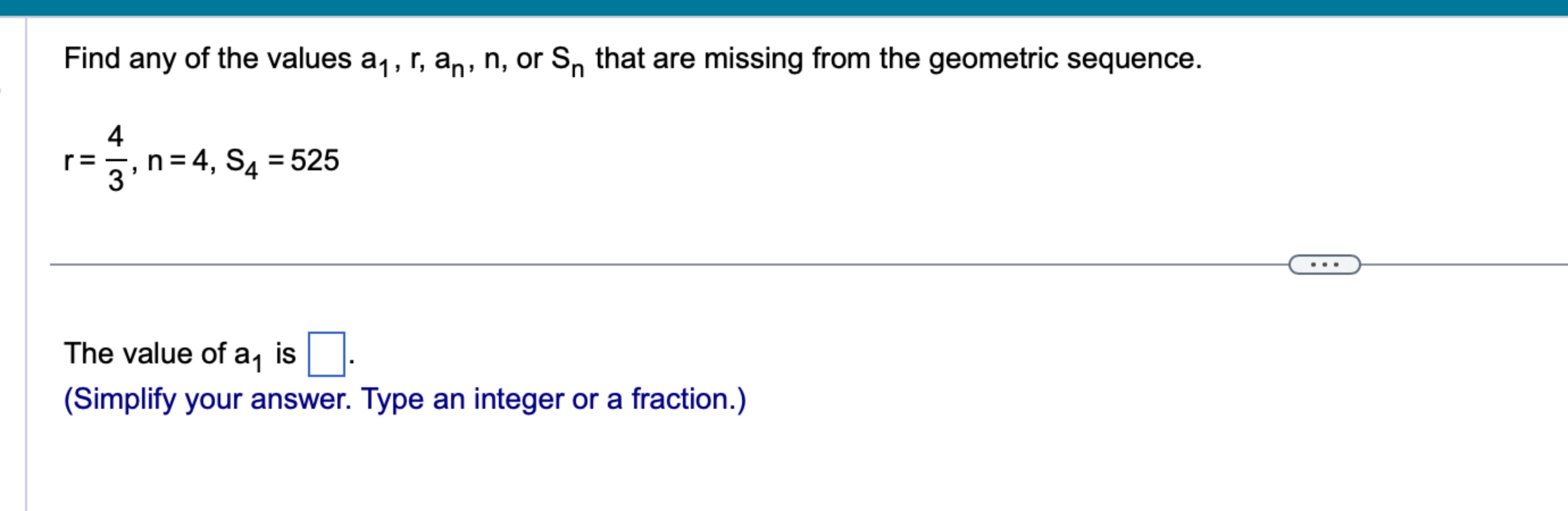 Solved Find any of the values a1,r,an,n, ﻿or Sn ﻿that are | Chegg.com