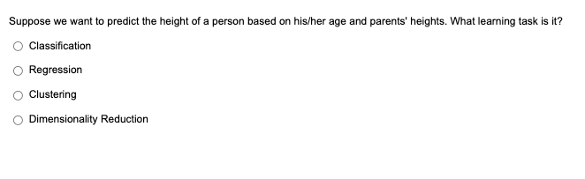 Solved Suppose we want to predict the height of a person | Chegg.com