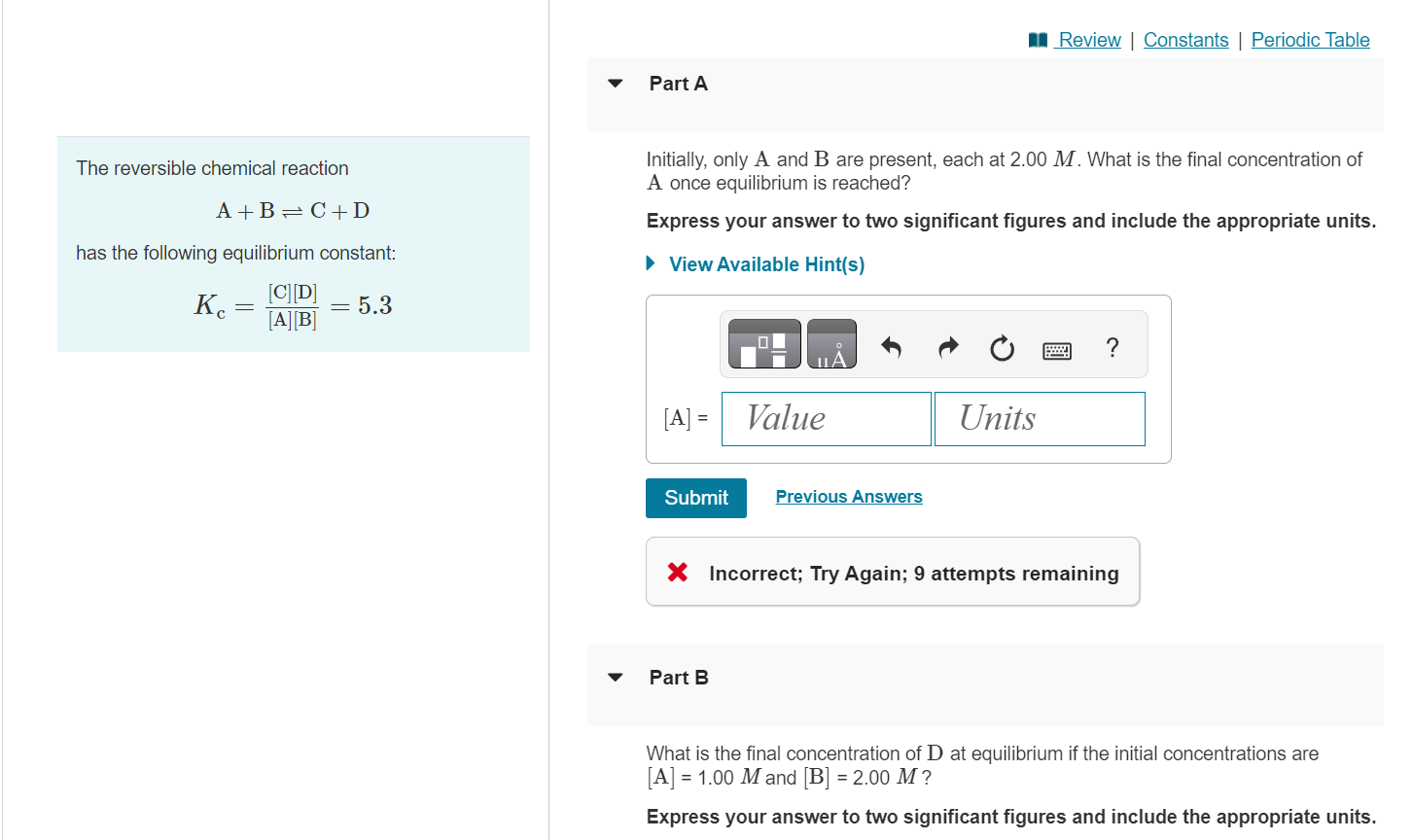Solved Answer Part A and BThe reversible chemical | Chegg.com