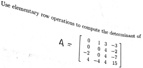 Solved Use elementary row operations to compute the | Chegg.com