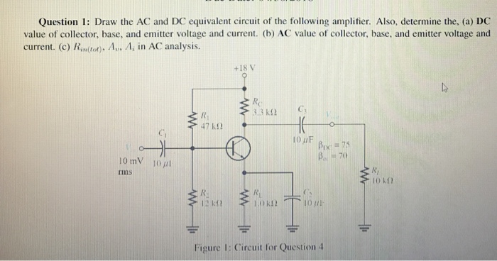 Solved Question : Draw the AC and DC equivalent circuit of | Chegg.com