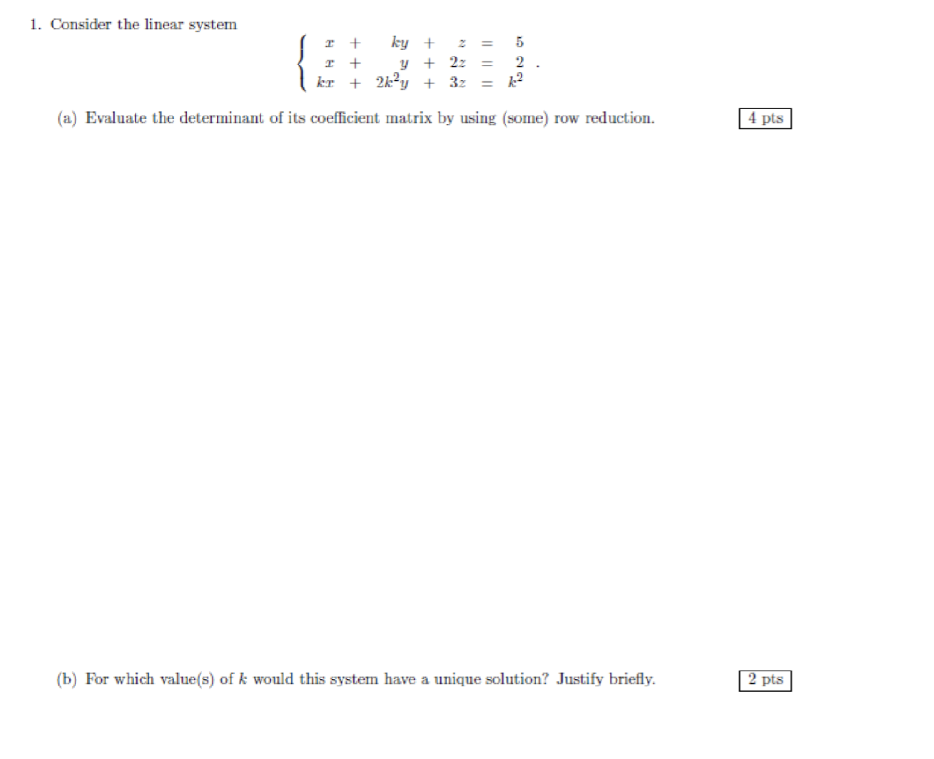 Solved 1. Consider the linear system | Chegg.com