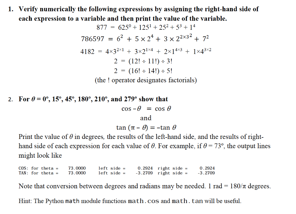 Solved 1. Verify numerically the following expressions by | Chegg.com