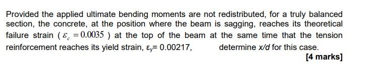[Solved]: Provided the applied ultimate bending moments ar