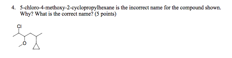 Solved 4. 5-chloro-4-methoxy-2-cyclopropylhexane is the | Chegg.com