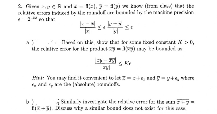 Solved Given x, y elementof R and x bar = A(x), y bar = A(y) | Chegg.com