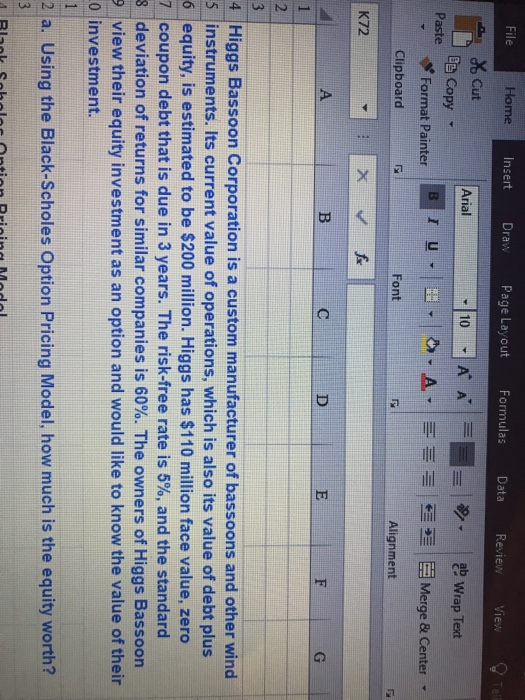 Solved Insert Draw Page Layout Formulas Data RevieView File | Chegg.com