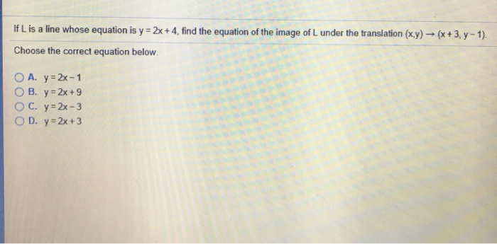 Solved If L is a line whose equation is y = 2x + 4, find the | Chegg.com
