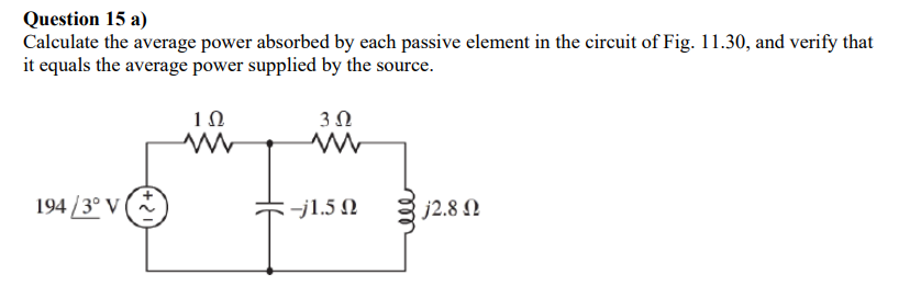 Solved Question 15 ﻿a)Calculate the average power absorbed | Chegg.com